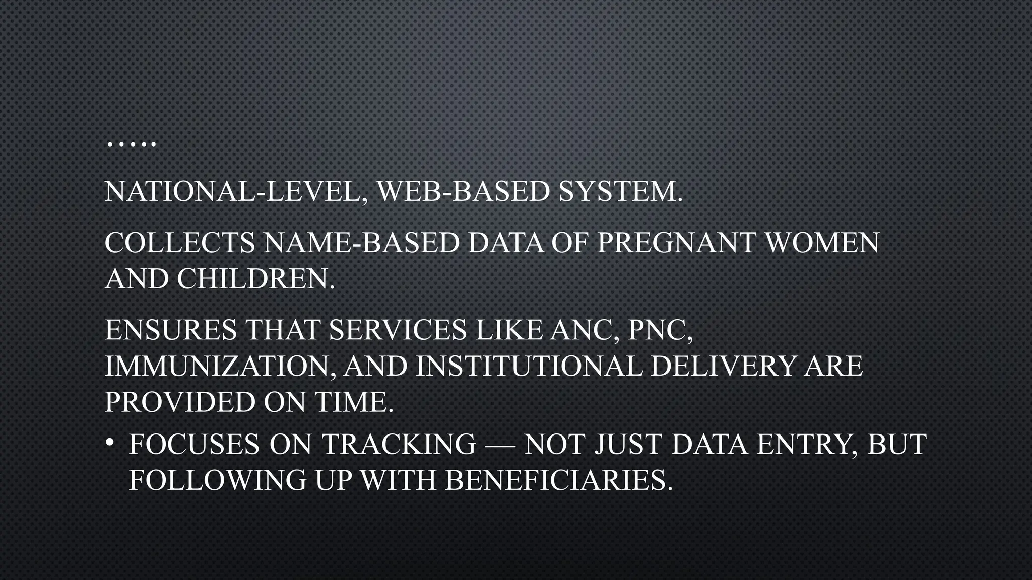 Maternal and Child Tracking system & RCH portal | PPTX