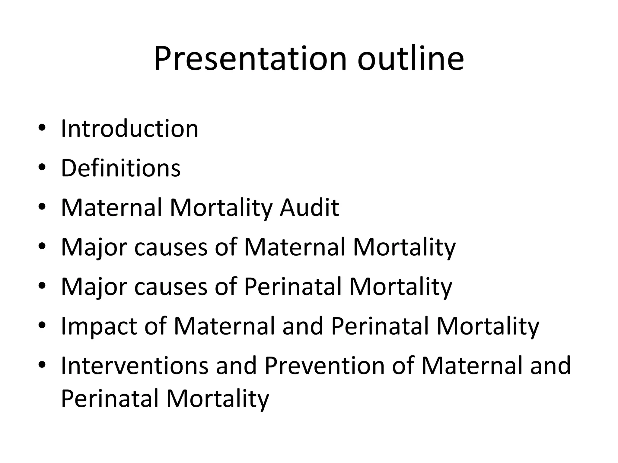 Maternal and perinatal mortality | PPTX