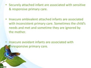 Maternal attachment | PPTX