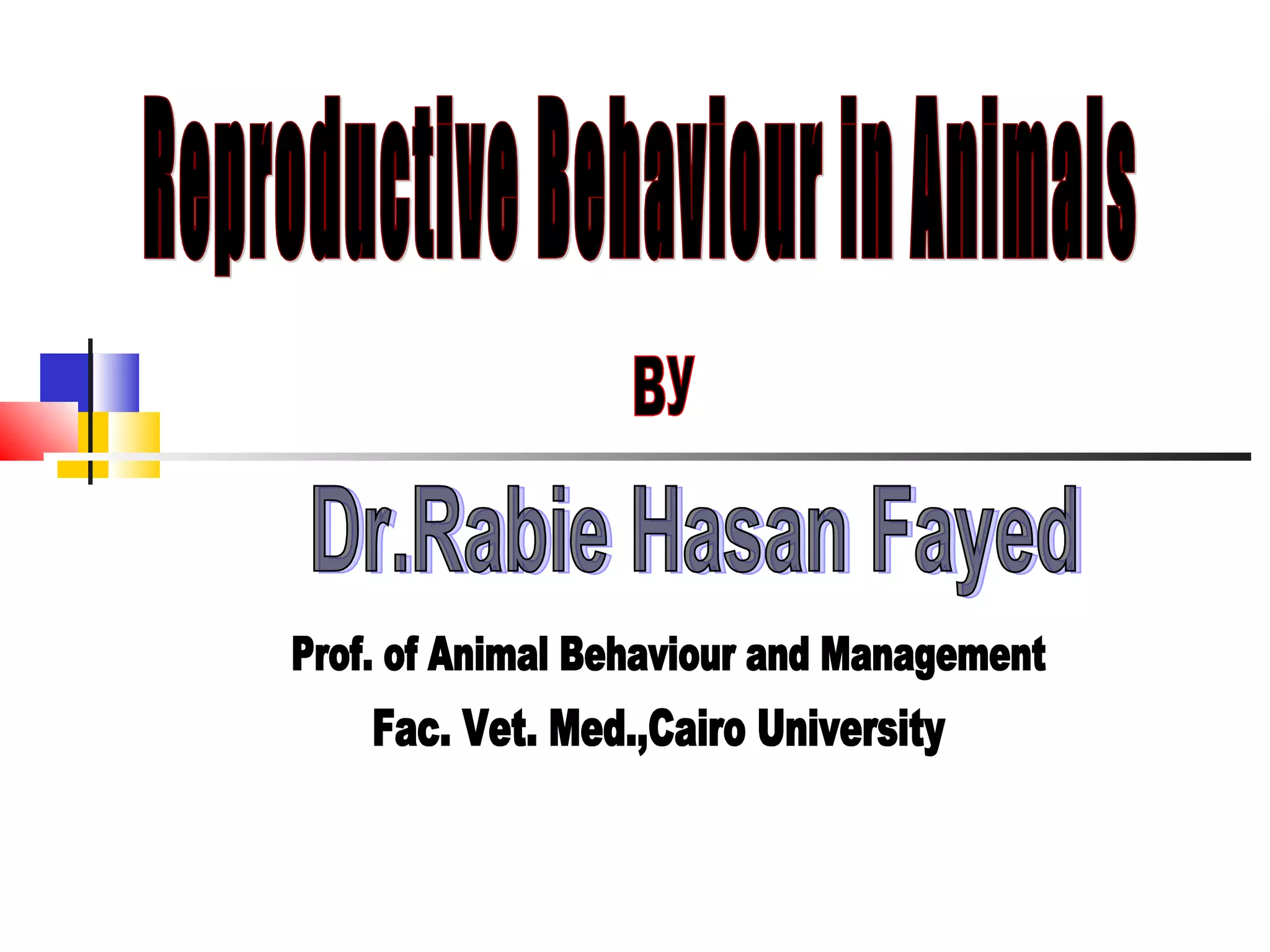 Reproductive behaviour 2-Maternal behaviour in animals | PPT