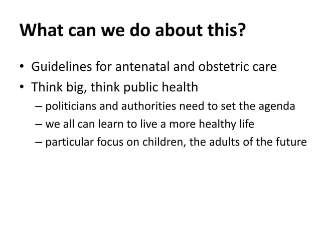 SNS 2017 - Maternal obesity and infant outcomes | PPT