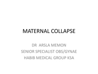 Maternal collapse | PPTX | Pregnancy | Reproductive Health
