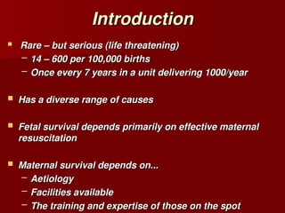 Maternal collapse and obstetric emergencies | PPT