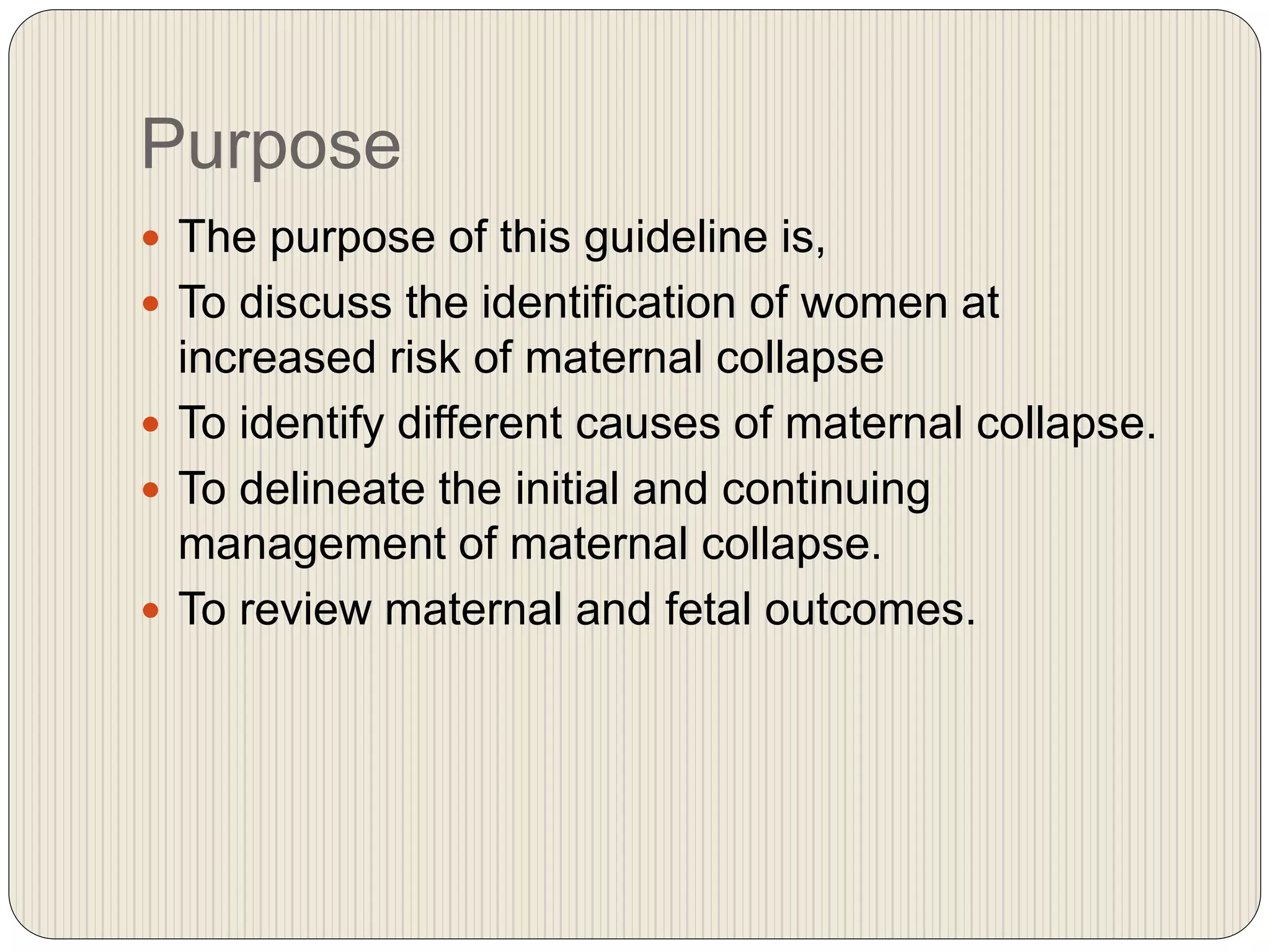 Maternal collapse during pregnancy and puerperium | PPTX