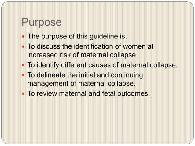 Maternal collapse during pregnancy and puerperium | PPTX