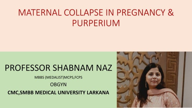 Maternal collapse in pregnancy & puerperium | PPTX