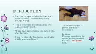 Maternal collapse in pregnancy and purperium.pptx