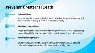 Maternal death its causesprevention and global perspective (1).pptx