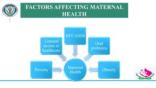 Maternal health care ppt | PPTX