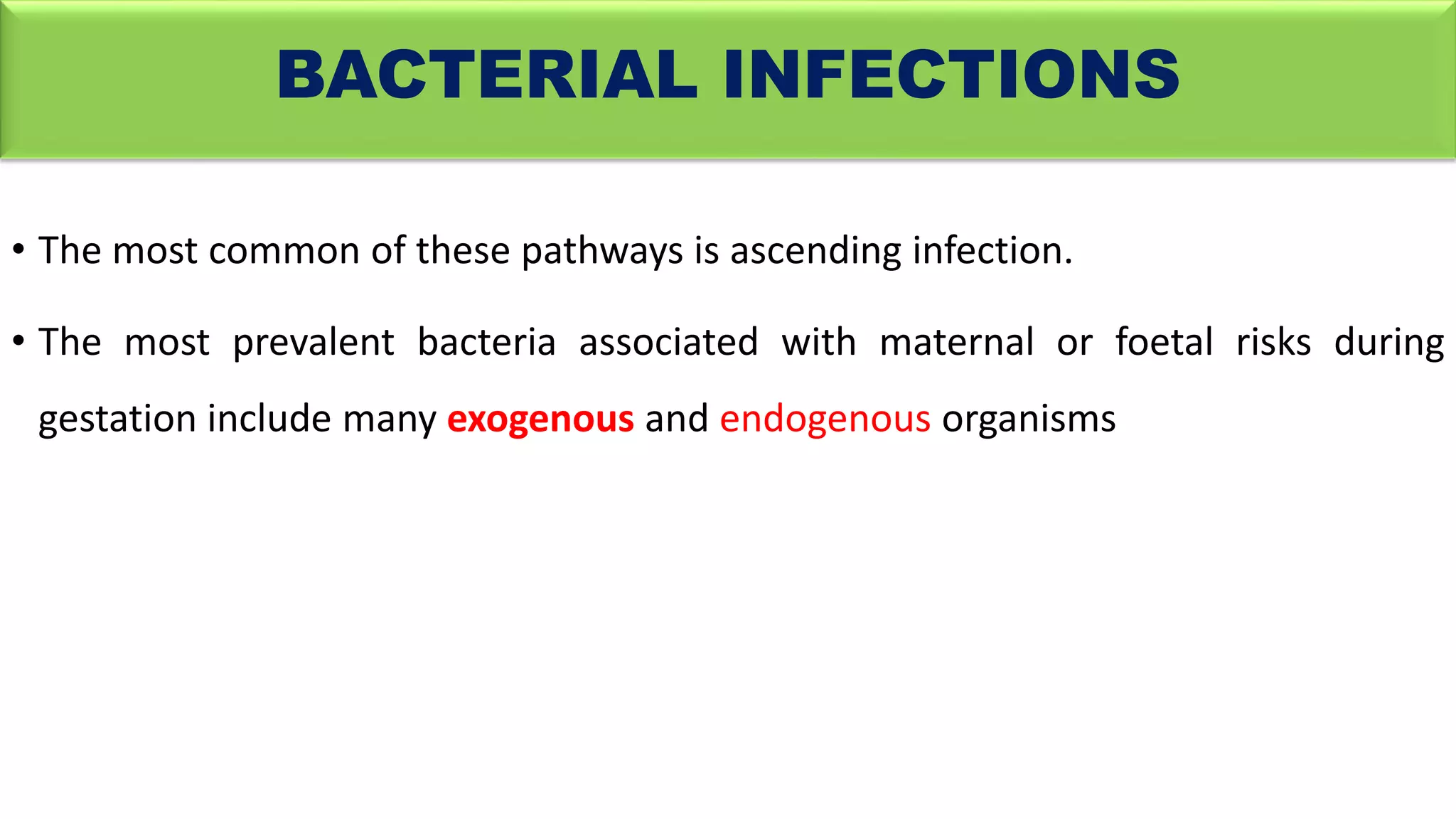 MATERNAL INFECTION DURING PREGNANCY | PPTX