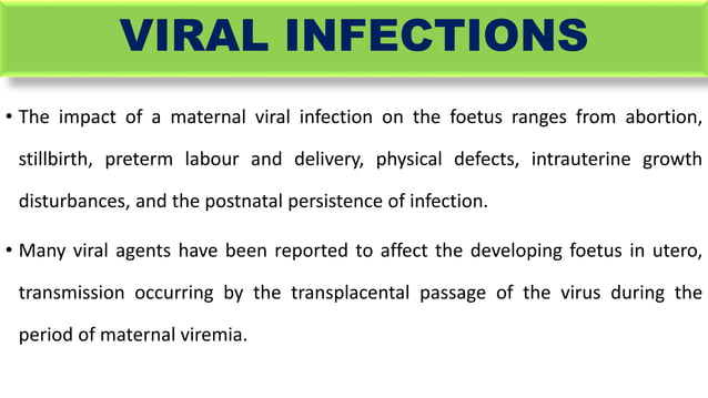MATERNAL INFECTION DURING PREGNANCY | PPTX | Pregnancy | Reproductive ...