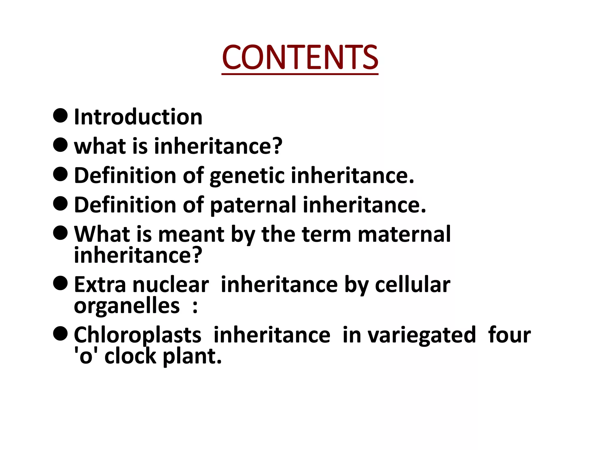 Maternal inheritance of chloroplasts dna | PPTX