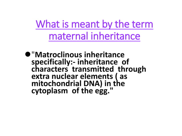 Maternal inheritance of chloroplasts dna | PPTX | Biological Sciences ...