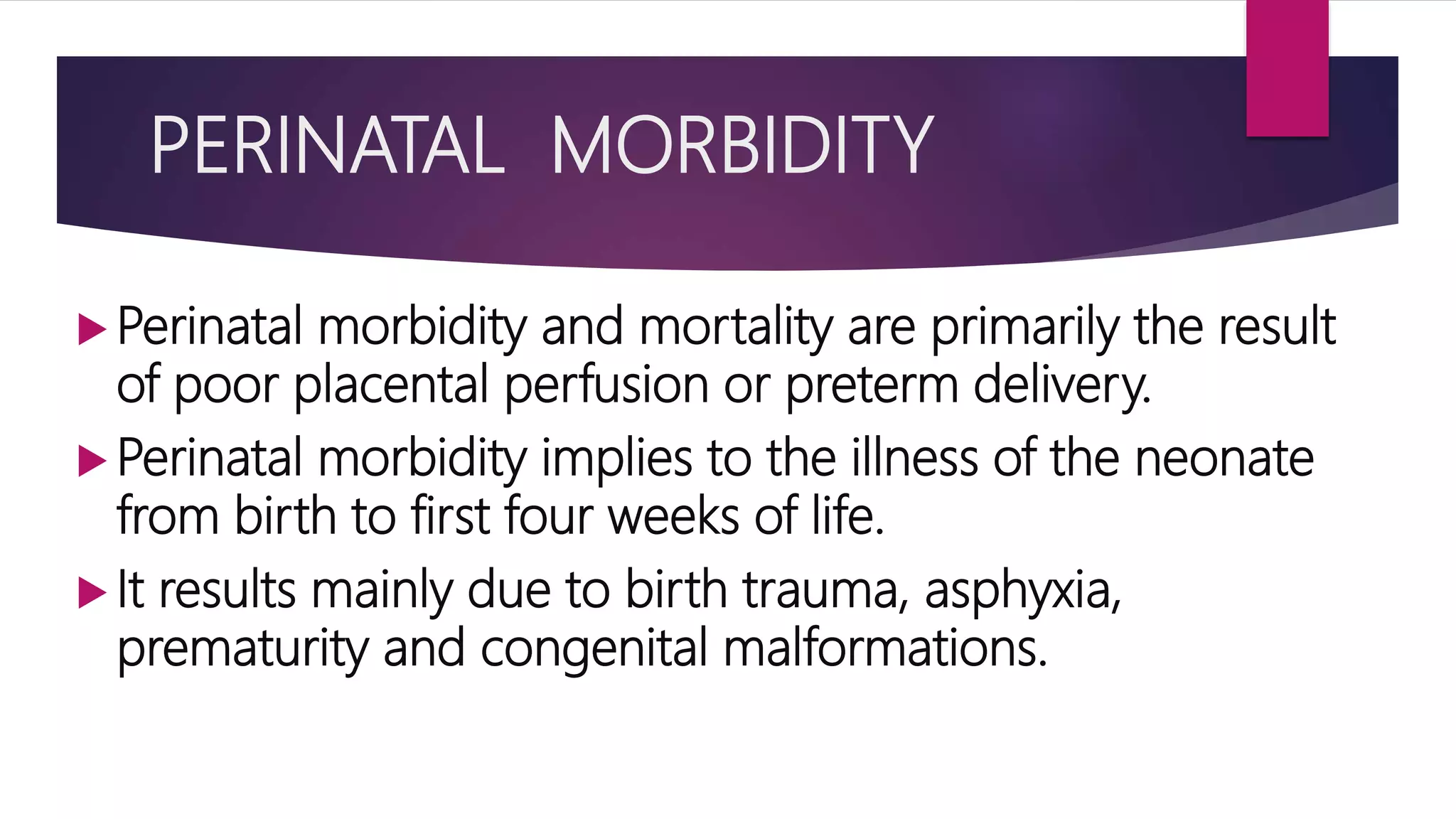 Maternal morbidity and mortality | PPTX