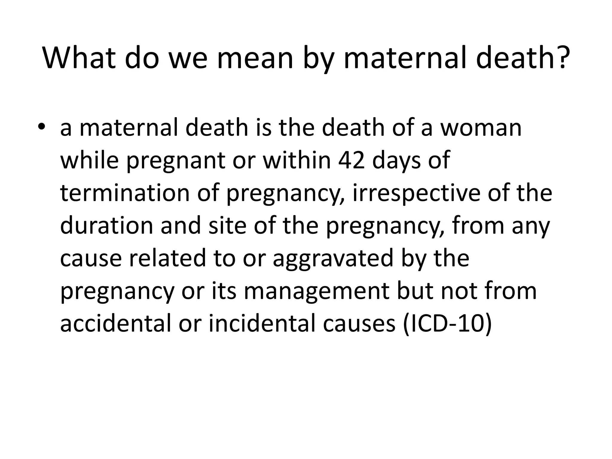 Maternal mortality | PPTX