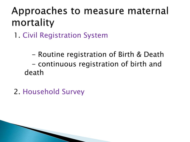 Maternal mortality | PPTX | Pregnancy | Reproductive Health
