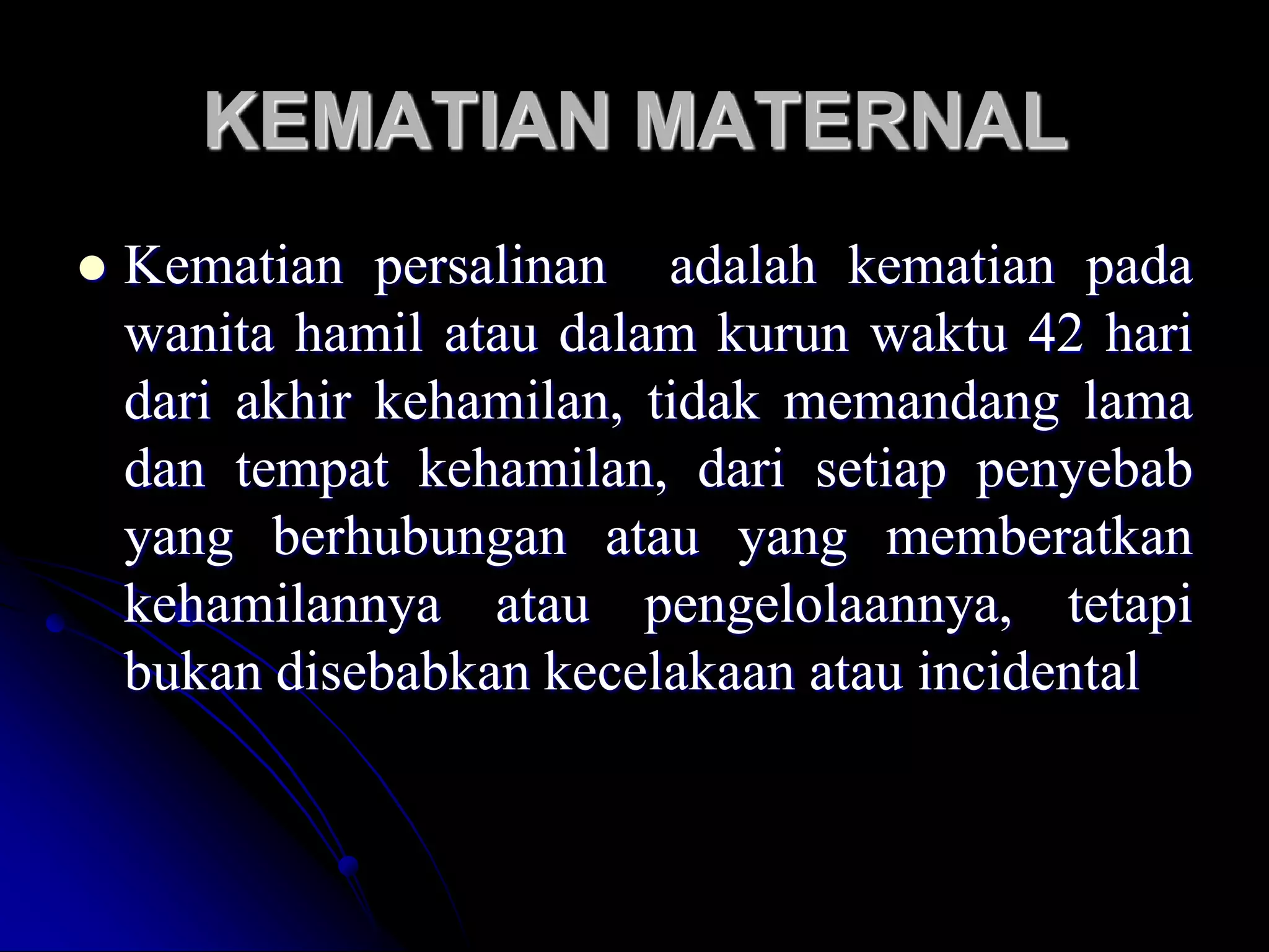 MATERNAL MORTALITY.ppt