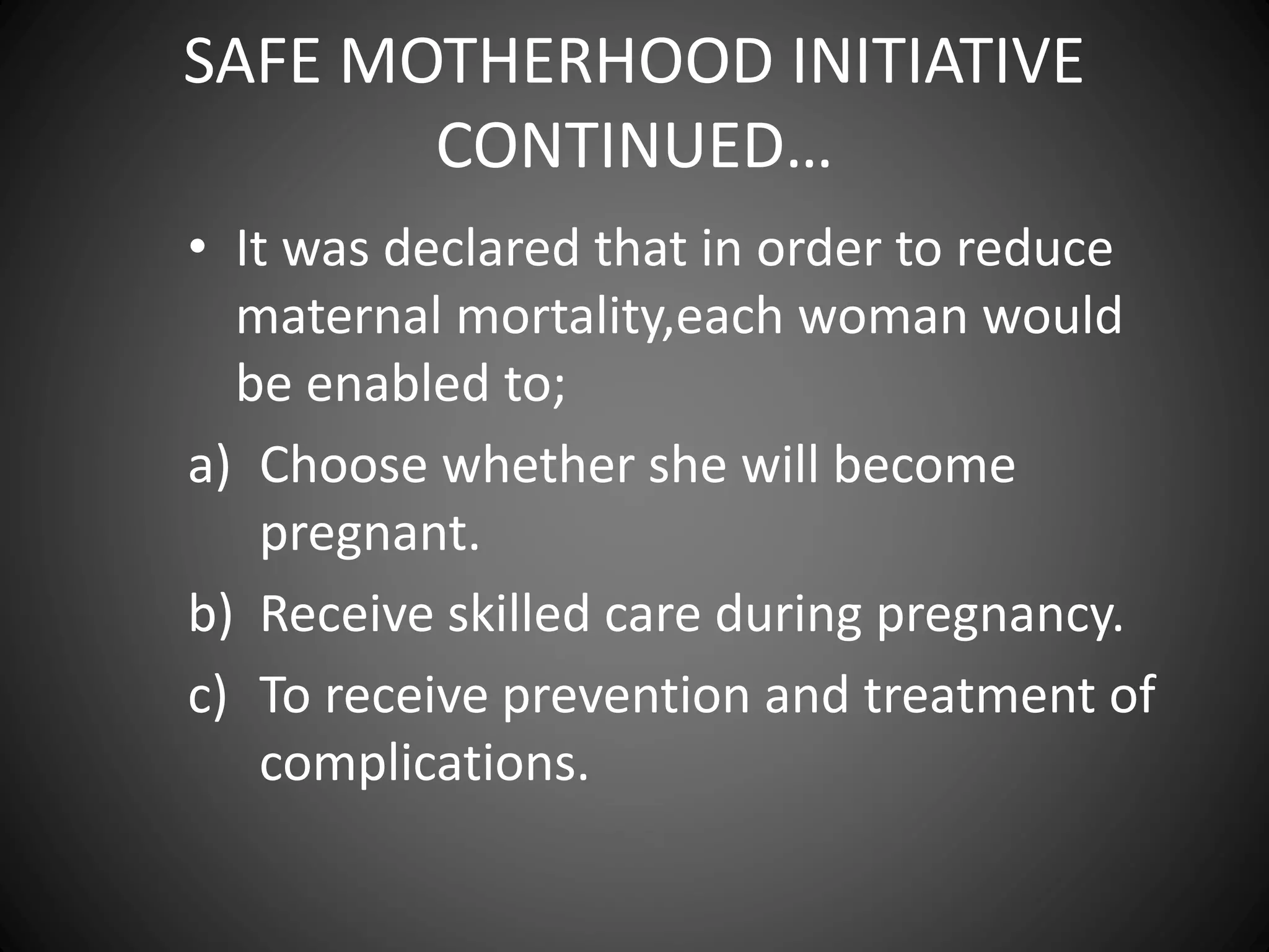 Maternal mortality and safe motherhood | PPTX