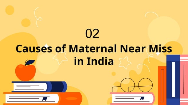 maternal near miss.pptx about recent trends | PPT