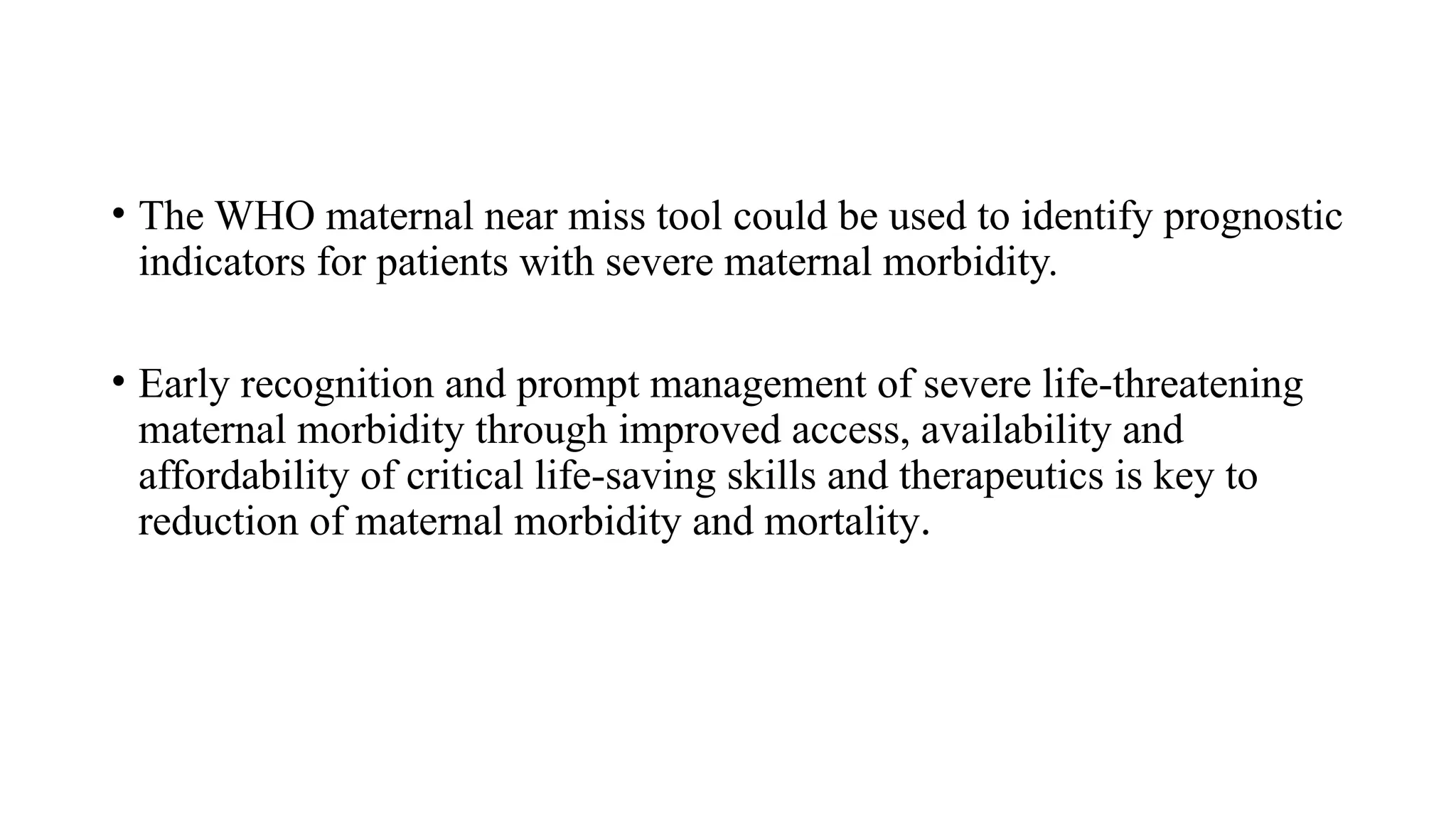 MATERNAL NEAR MISS 2. Loss of pregnancy at term | PPTX