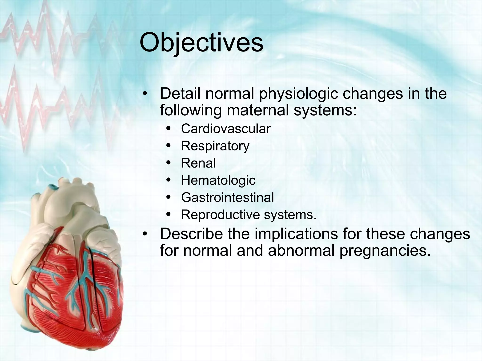 Maternal Physiology Lecture | PPT