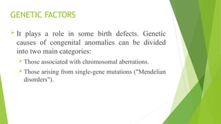 maternalprenatalandgeneticinfluenceondefectsanddiseases-210811104631.pptx
