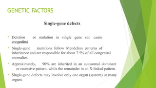 maternalprenatalandgeneticinfluenceondefectsanddiseases-210811104631.pptx