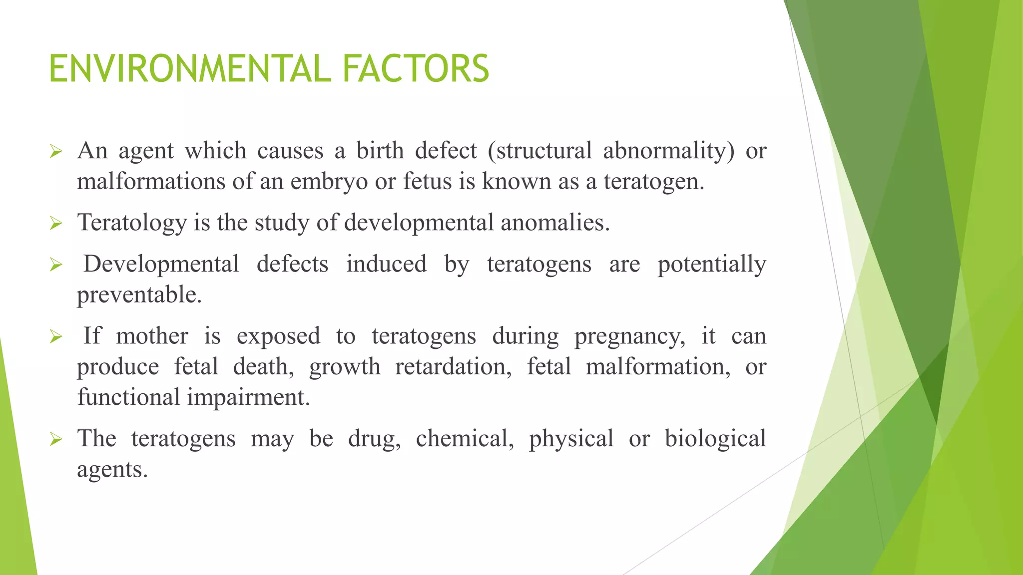 Maternal prenatal and genetic influence on defects and diseases (Unit ...