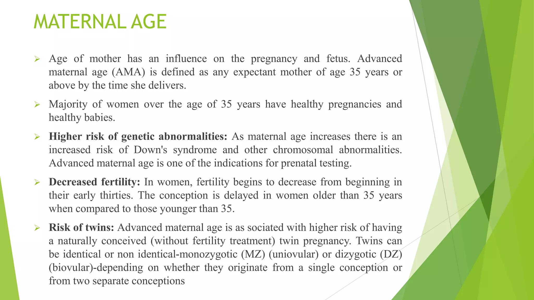 Maternal prenatal and genetic influence on defects and diseases (Unit ...