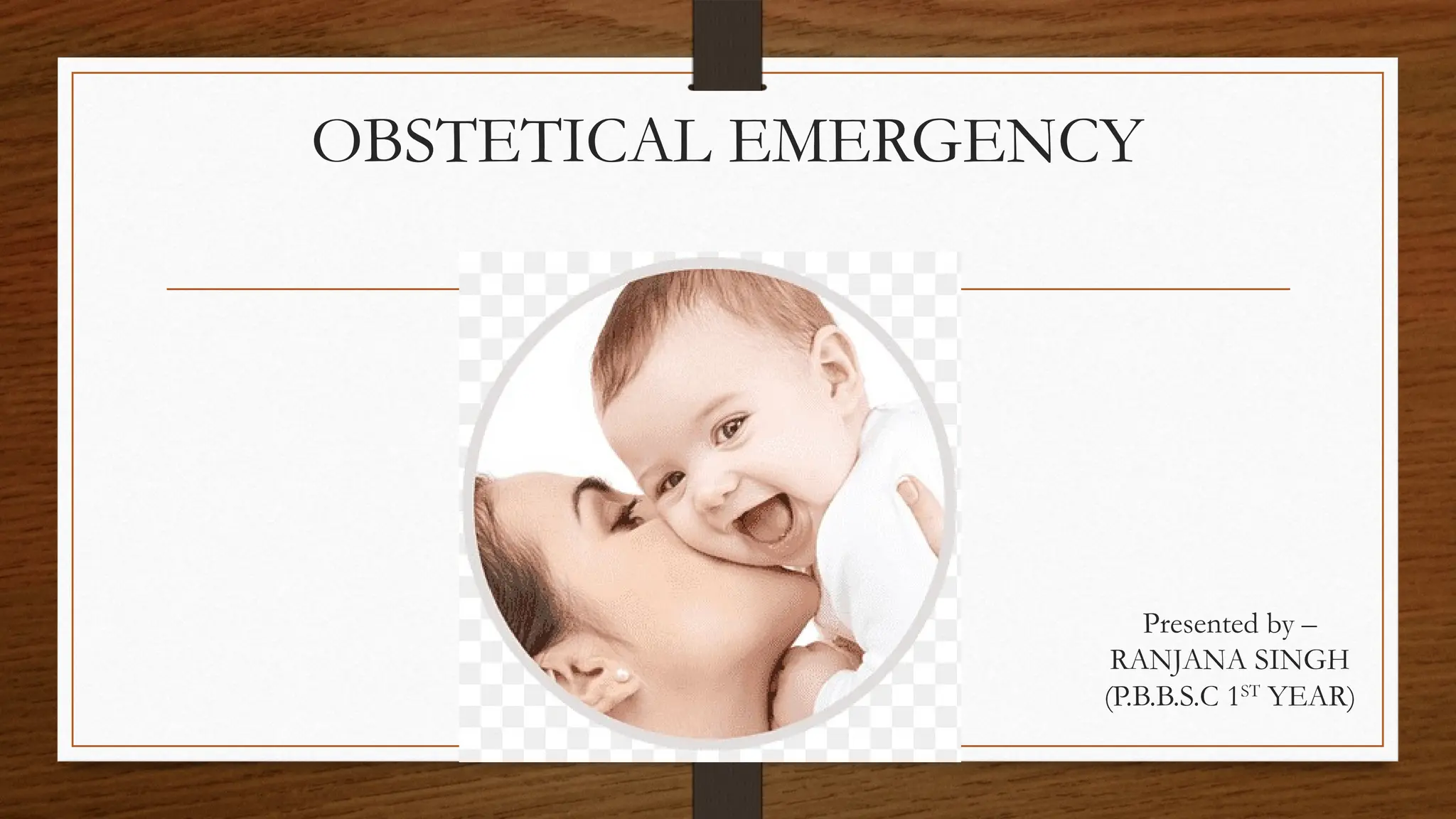 maternal presentation.pptx