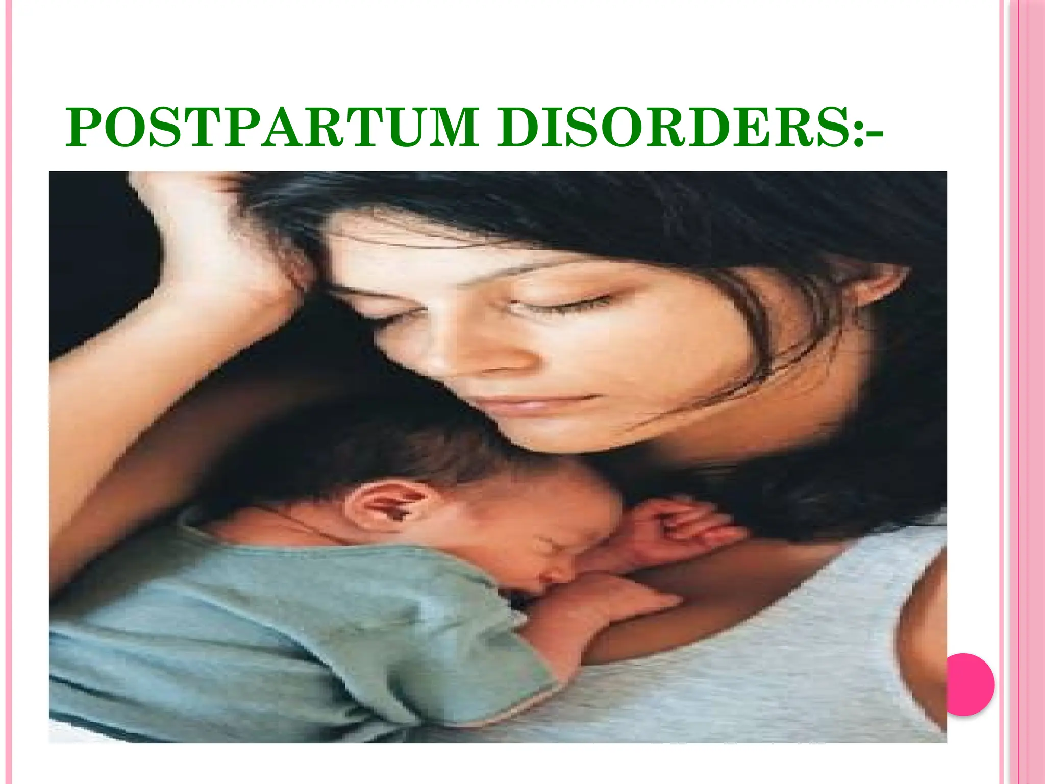 MATERNAL PSYCHOLOGICAL ADAPTATION IN PUERPERIUM.pptx