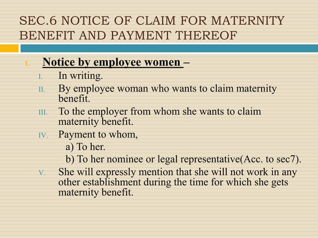 Maternity benefit act | PPTX | Pregnancy | Reproductive Health