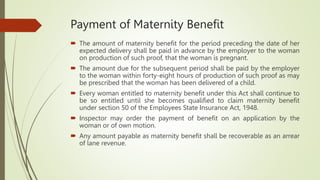 Maternity Benefit Act.pptx under the labour law II | PPTX
