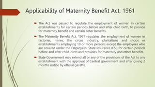 Maternity Benefit Act.pptx under the labour law II | PPTX