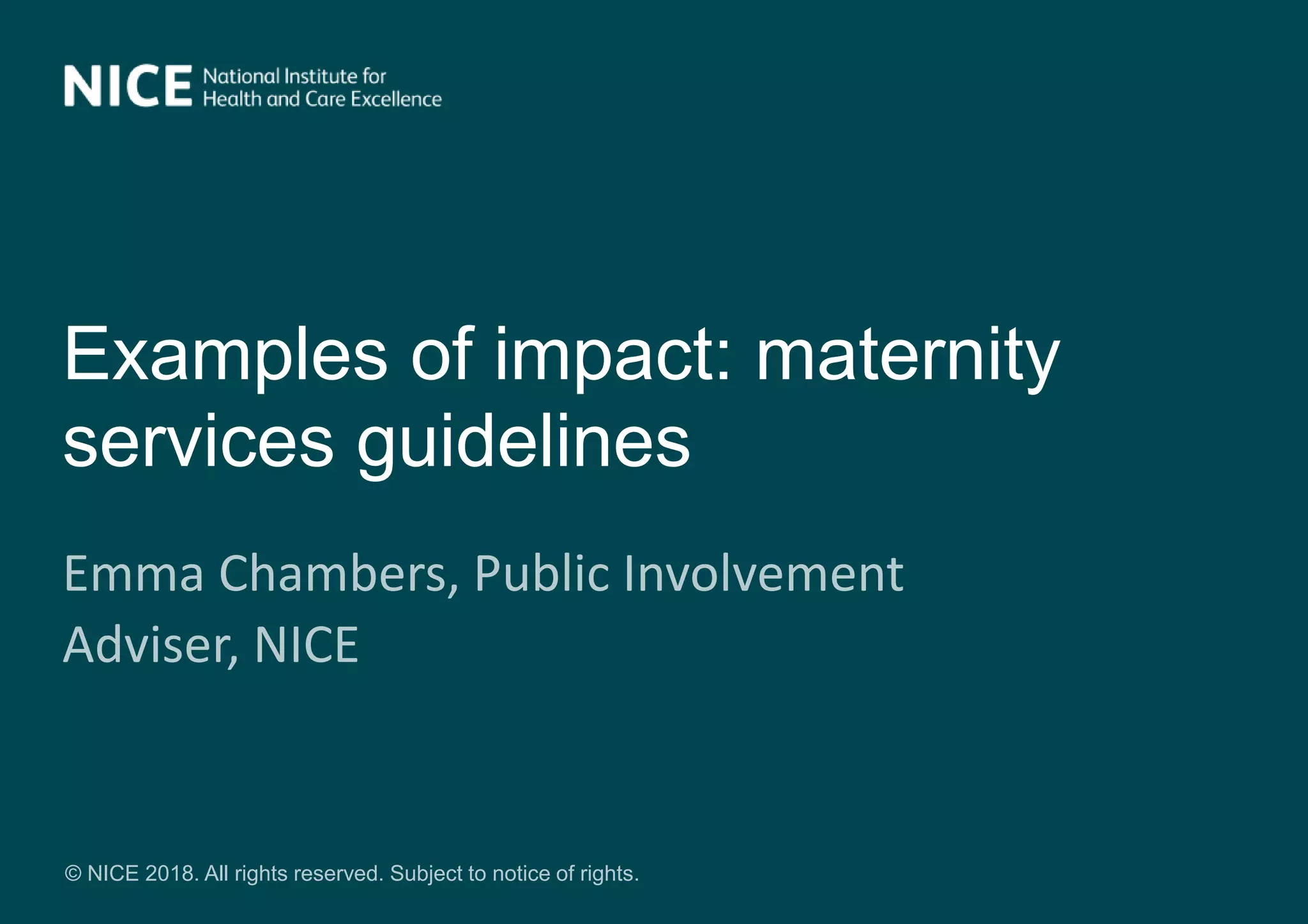 NICE maternity services evaluation: Examples of impact | PPT