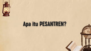 Materi Kepesantrenan KTPT 2024 (Kaderisasi) | PDF