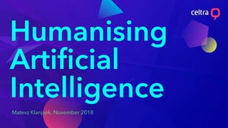 Humanising artificial intelligence | PPTX