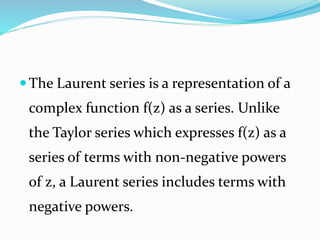 Laurent Series ........ By Muhammad Umer | PPTX