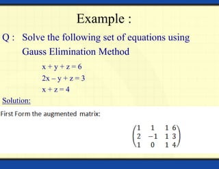 Gauss Elimination & Gauss Jordan Methods in Numerical & Statistical ...