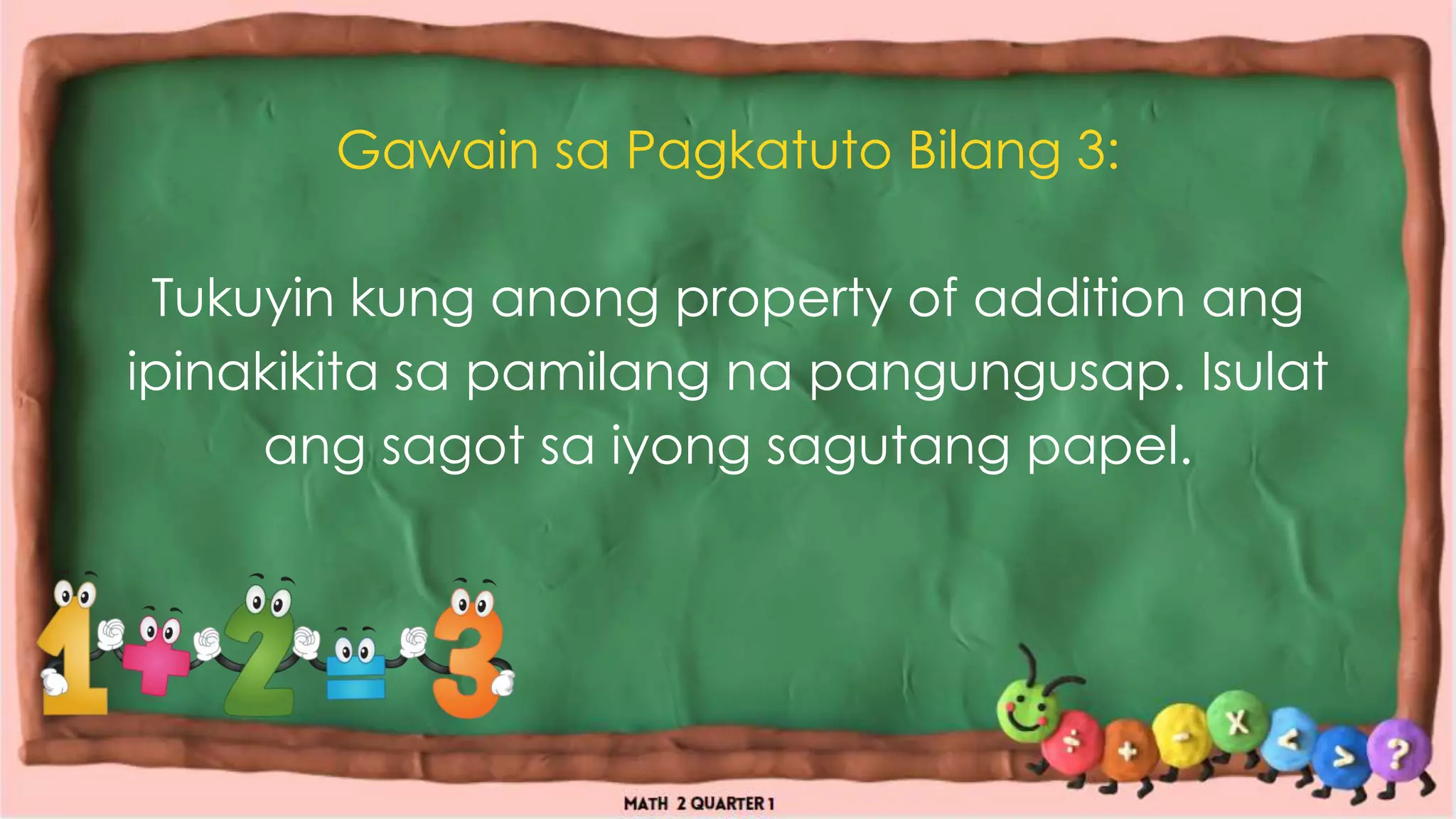 Math-2-Week-6-Quarter-1-Properties-of-Addition.pptx