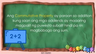 Math-2-Week-6-Quarter-1-Properties-of-Addition.pptx