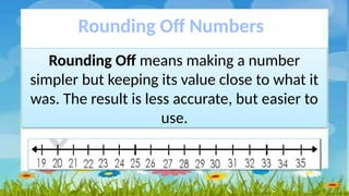 Math-2 -Week 6-Rounding Off Numbers.pptx