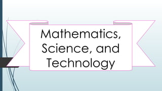 MATHEMATICS, SCIENCE AND TECHNOLOGY LESSON | PPT