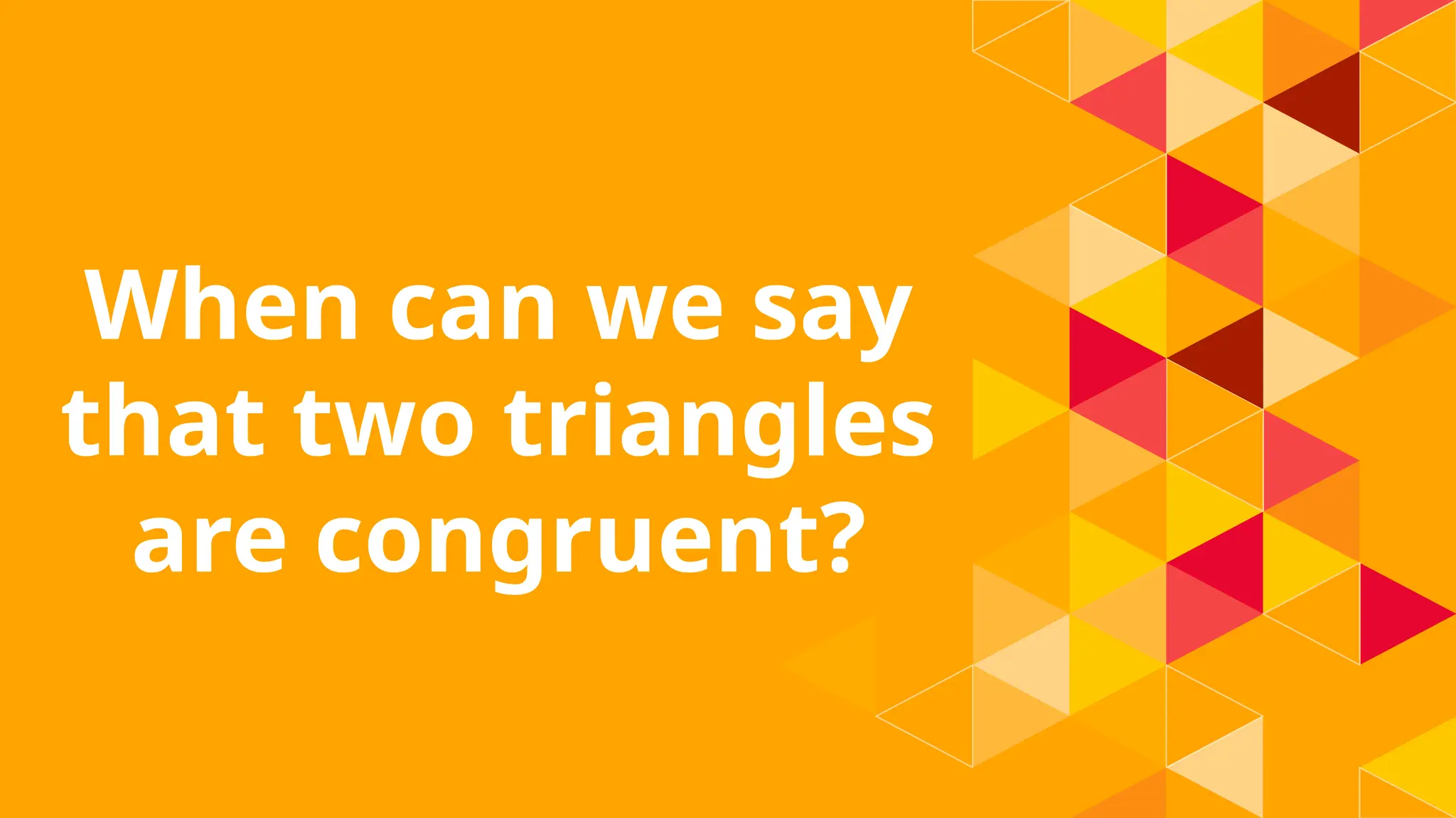 Triangle Congruence for Mathematics.pptx