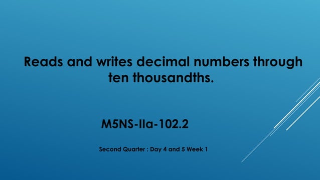 MATH-5-Q2 LESSON 30-Reads-and-writes-decimal-numbers-through-ten ...
