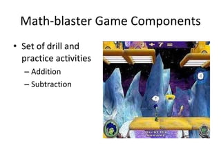 Digital Games in Classrooms: An Example of Math-Blaster | PPT ...