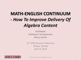 Math-English Continuum - How To Improve Delivery of Algebra Content | PPT