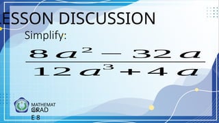 Simplifying Rational Expression Mathematics 8 | PPT