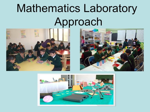 Mathematics Laboratory Approach