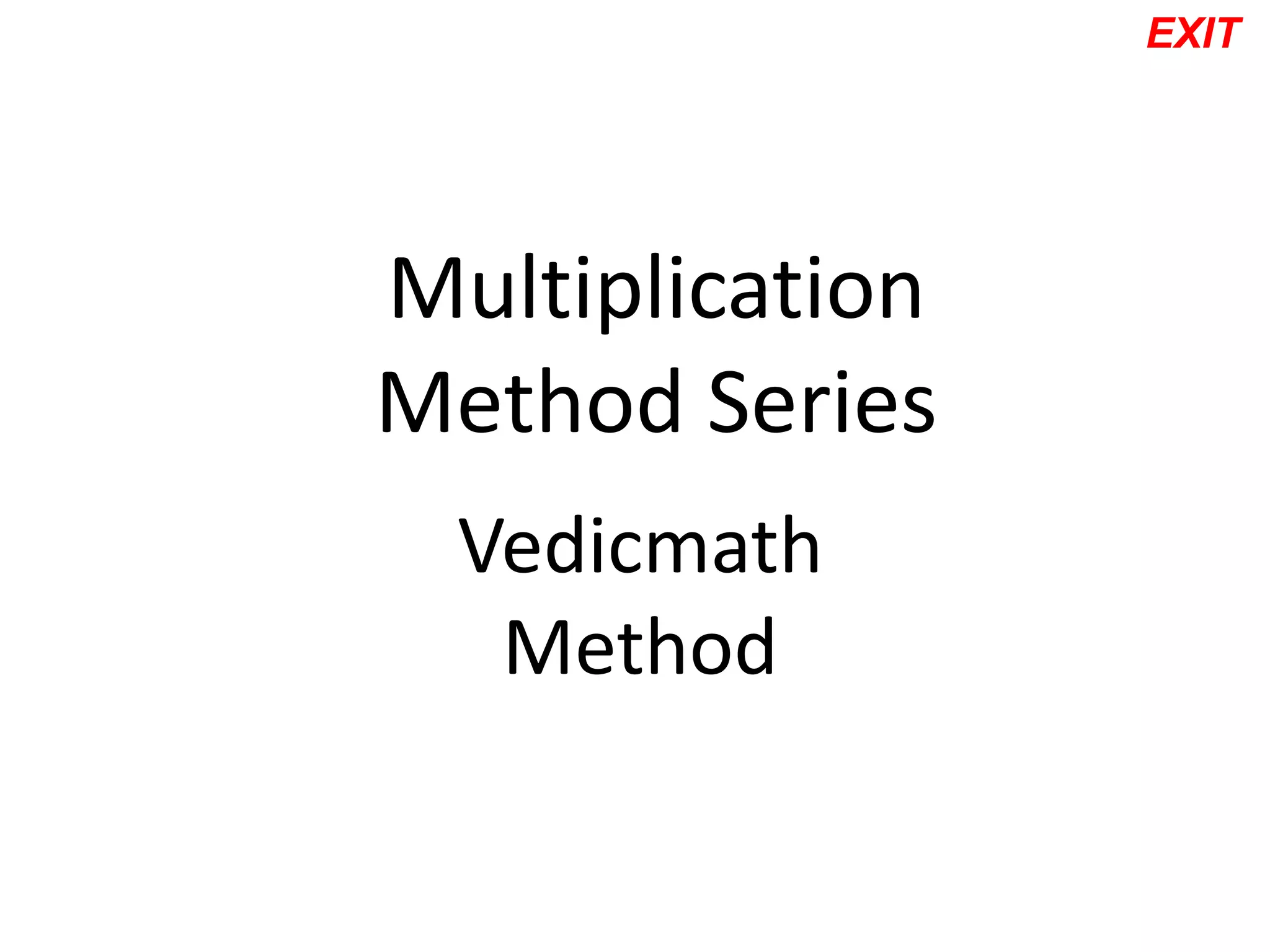 Math Method Series ( Vedic Math ) Multiplication Closer To 100 | PPT